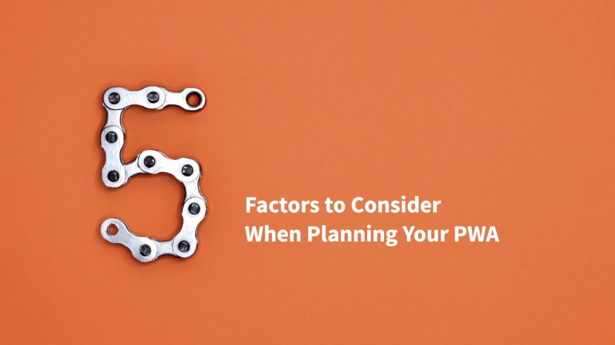 Planning Your PWA – Cloud Four